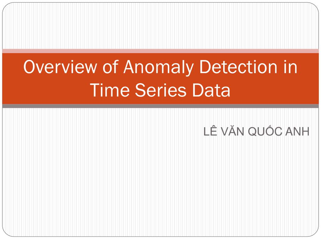 Ppt Overview Of Anomaly Detection In Time Series Data Powerpoint 5826