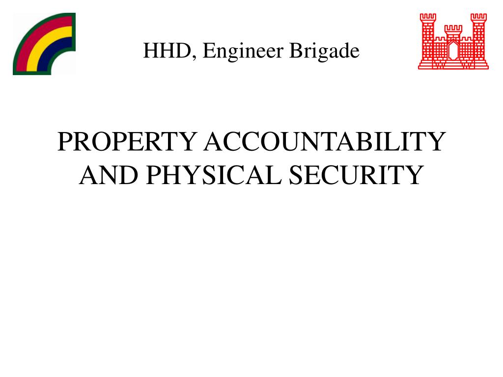 PPT - PROPERTY ACCOUNTABILITY AND PHYSICAL SECURITY PowerPoint ...