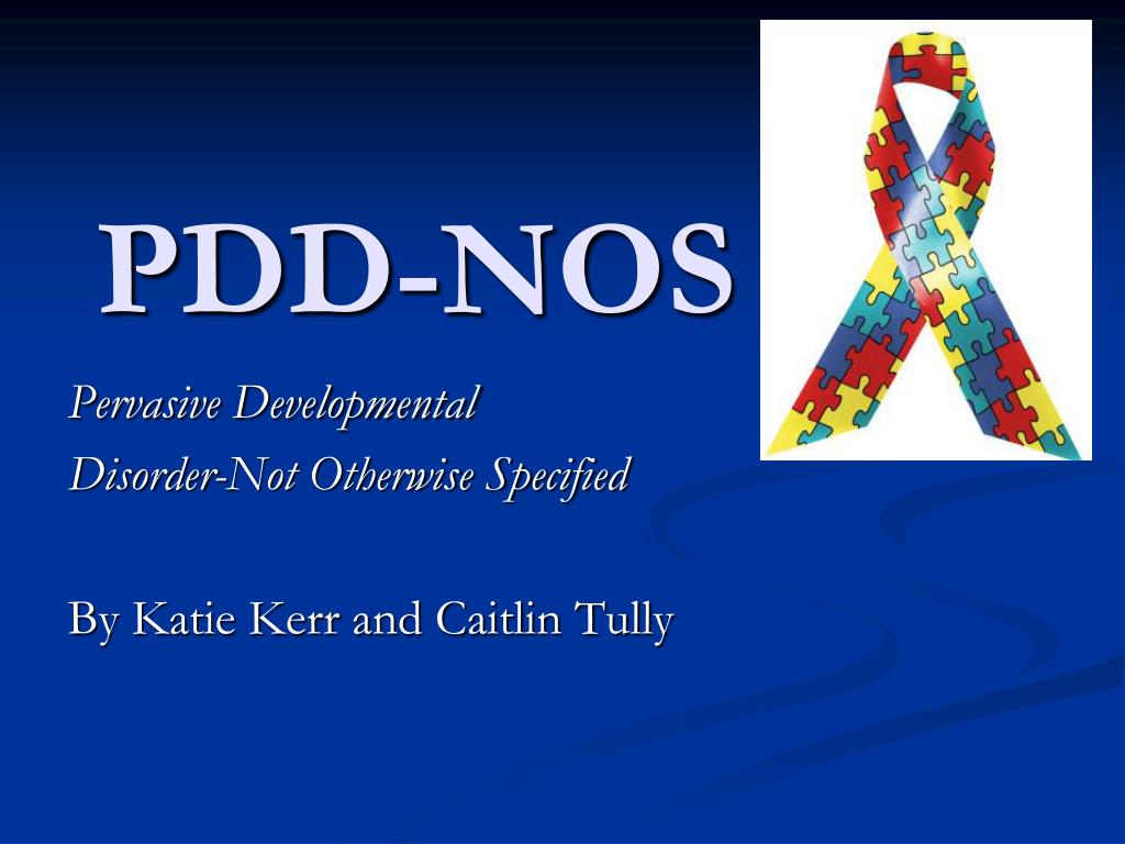 PPT - PDD-NOS PowerPoint Presentation, free download - ID:6719321