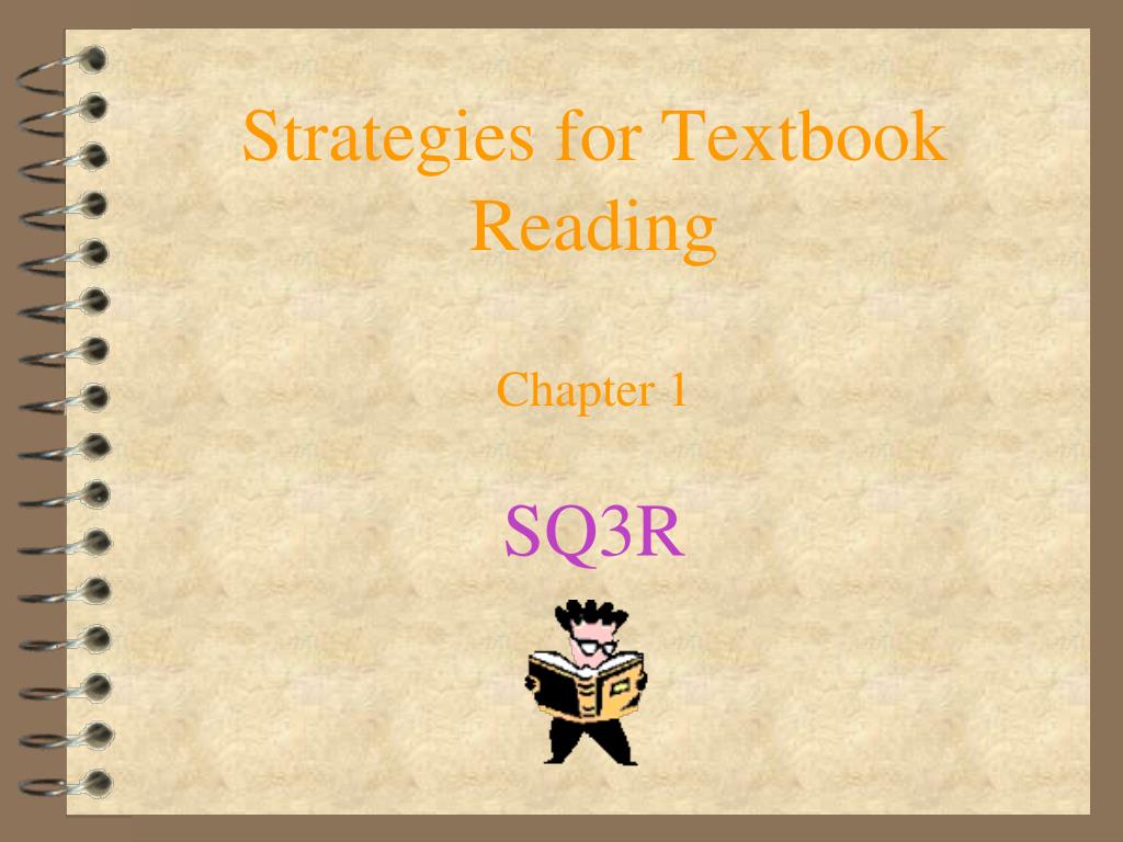 PPT - Strategies for Textbook Reading Chapter 1 PowerPoint Presentation ...
