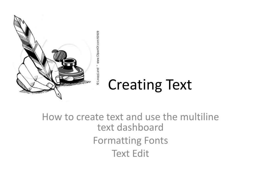 PPT - Creating Text PowerPoint Presentation, free download - ID:6722823