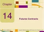 PPT - Futures Contracts PowerPoint Presentation, free download - ID:1406723