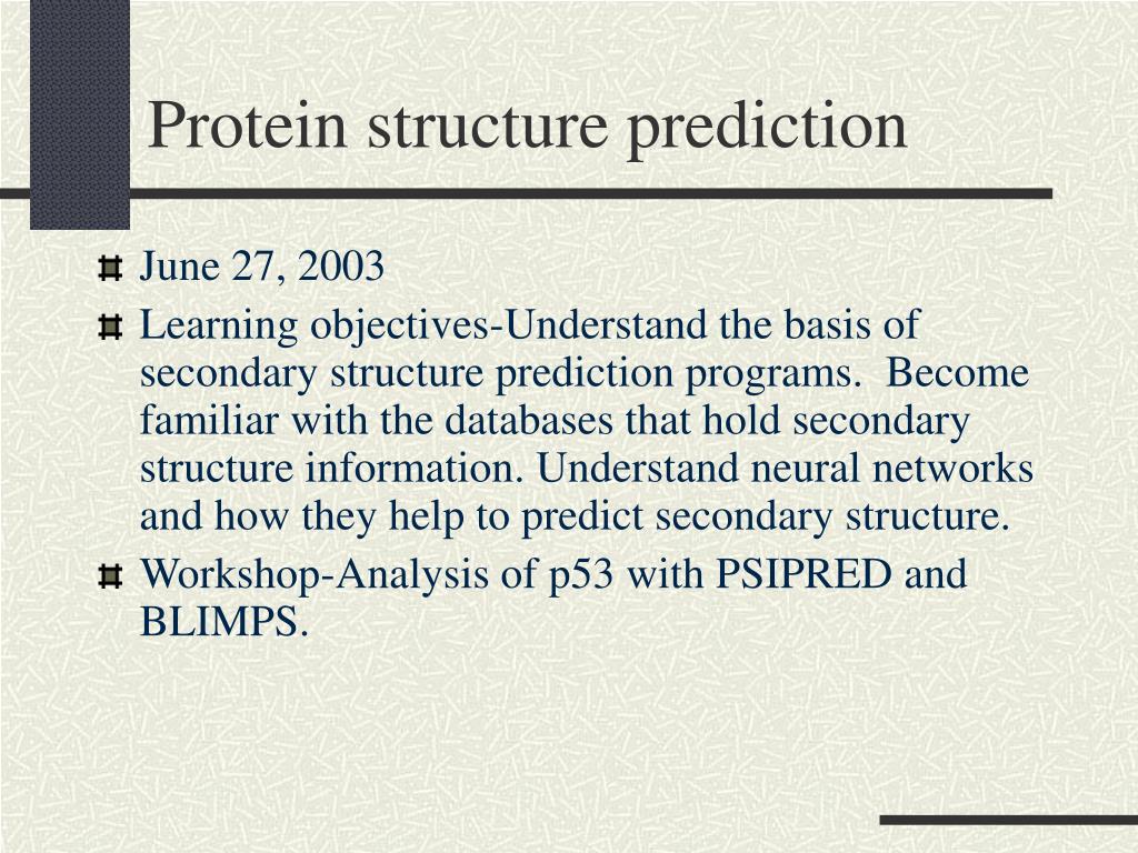 PPT - Protein structure prediction PowerPoint Presentation, free ...