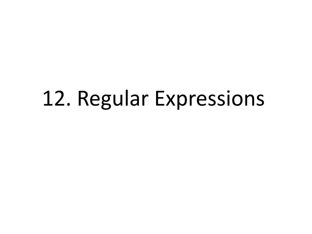 PPT - Mastering Regular Expressions for Efficient Text Manipulation ...