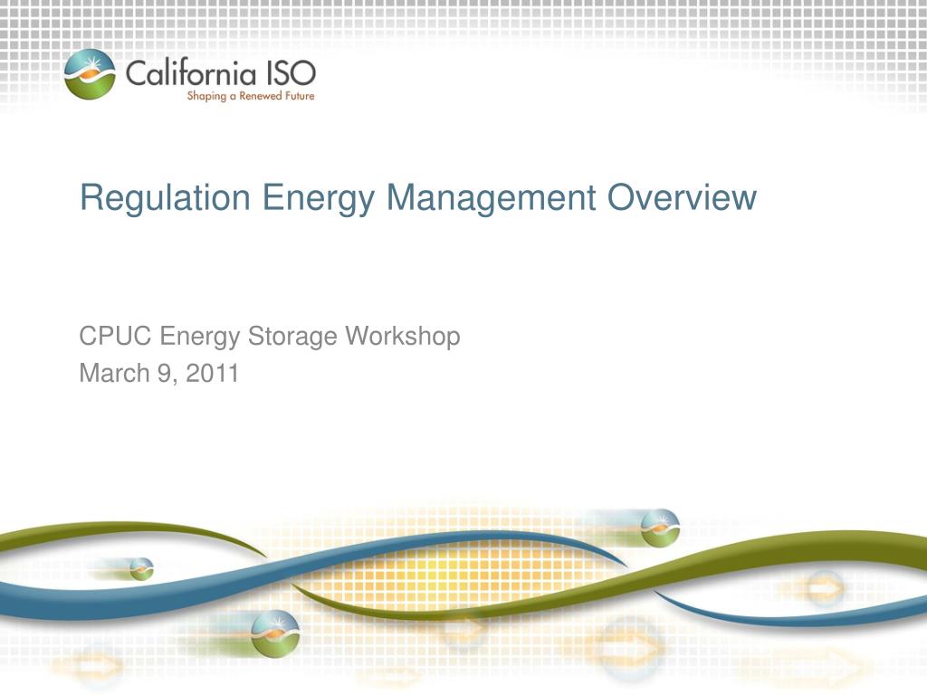 PPT - Regulation Energy Management Overview PowerPoint Presentation ...