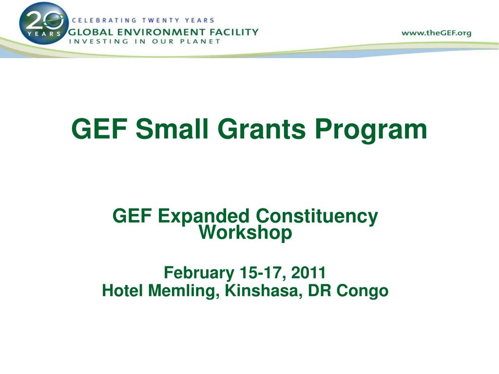 PPT - GEF Small Grants Program PowerPoint Presentation, free download ...