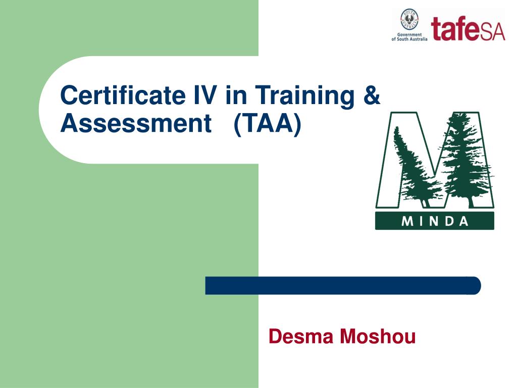 PPT - Certificate IV in Training & Assessment (TAA) PowerPoint ...