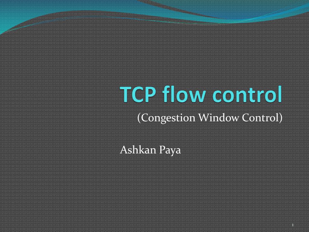 PPT - TCP flow control PowerPoint Presentation, free download - ID:6727141