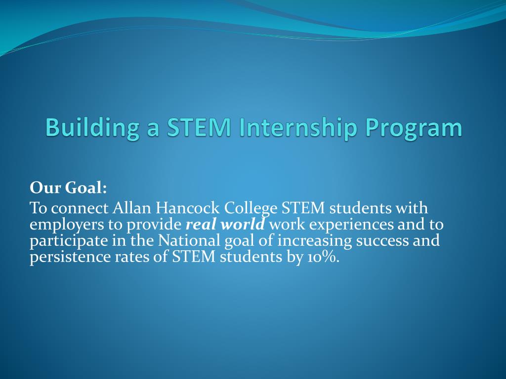 PPT - Building a STEM Internship Program PowerPoint Presentation, free ...