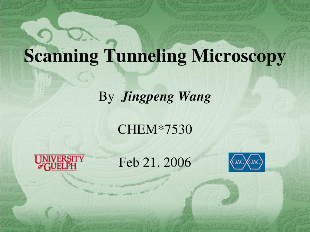 PPT - Scanning Tunneling Microscopy PowerPoint Presentation, free ...