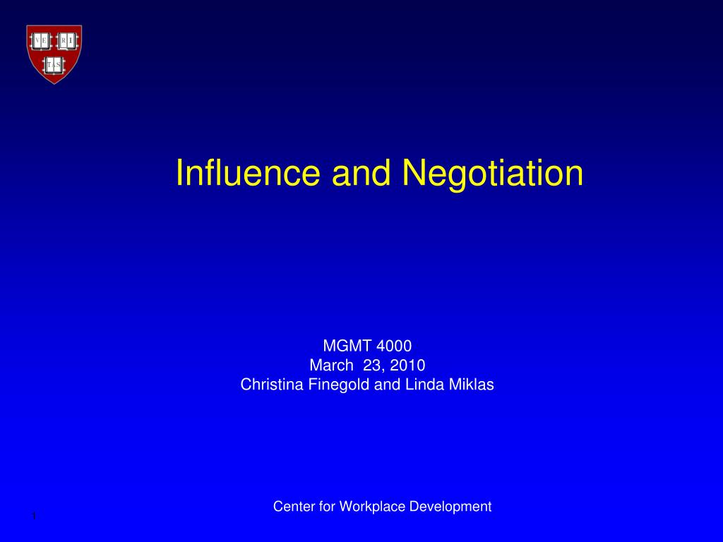 PPT - Influence and Negotiation PowerPoint Presentation, free download ...