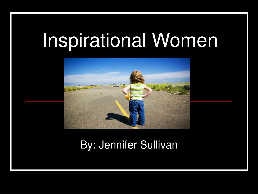 PPT - Inspirational Women PowerPoint Presentation, free download - ID ...