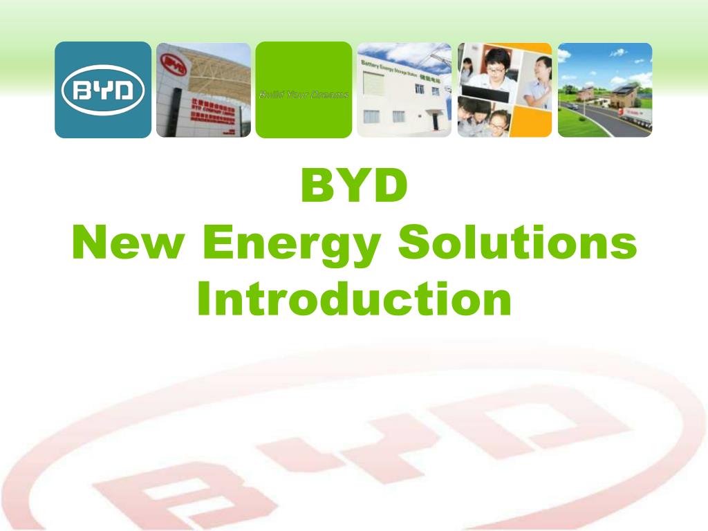 PPT - BYD New Energy Solutions Introduction PowerPoint Presentation ...