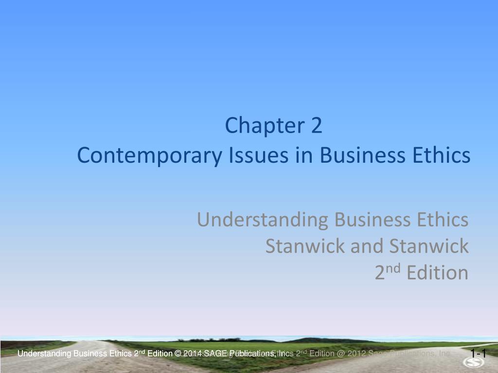 PPT - Chapter 2 Contemporary Issues in Business Ethics PowerPoint ...