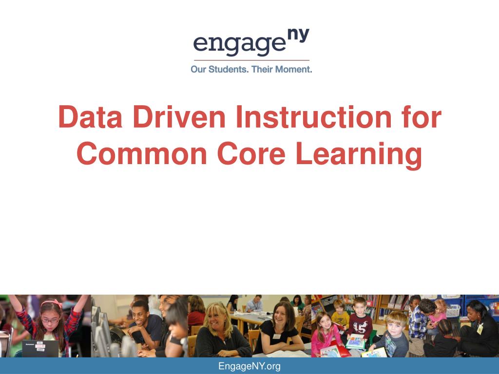PPT - Data Driven Instruction for Common Core Learning PowerPoint ...