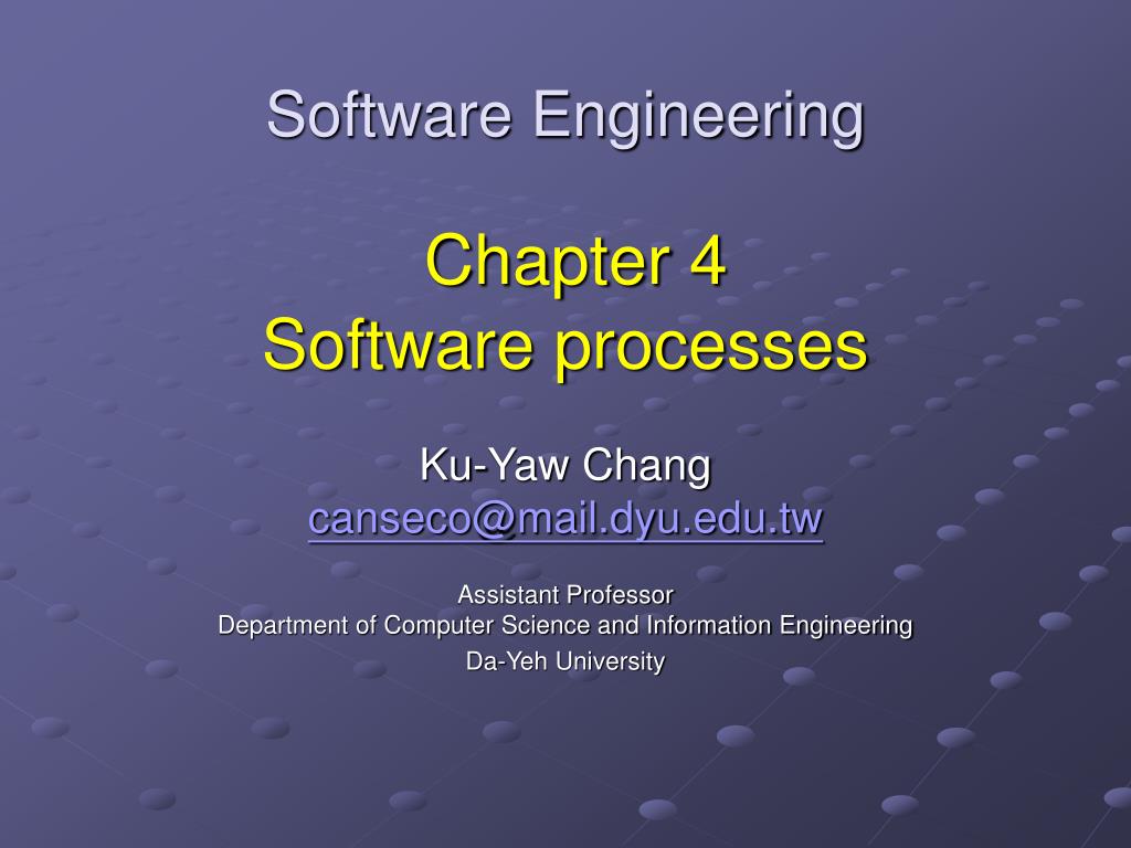 PPT - Software Engineering Chapter 4 Software processes PowerPoint ...