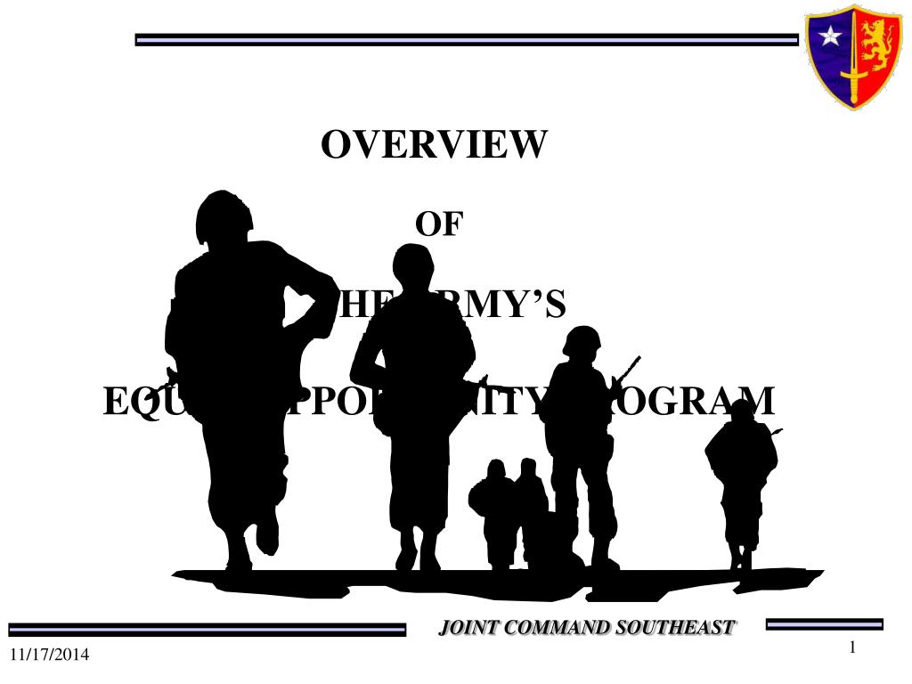 PPT - OVERVIEW OF THE ARMY’S EQUAL OPPORTUNITY PROGRAM PowerPoint ...