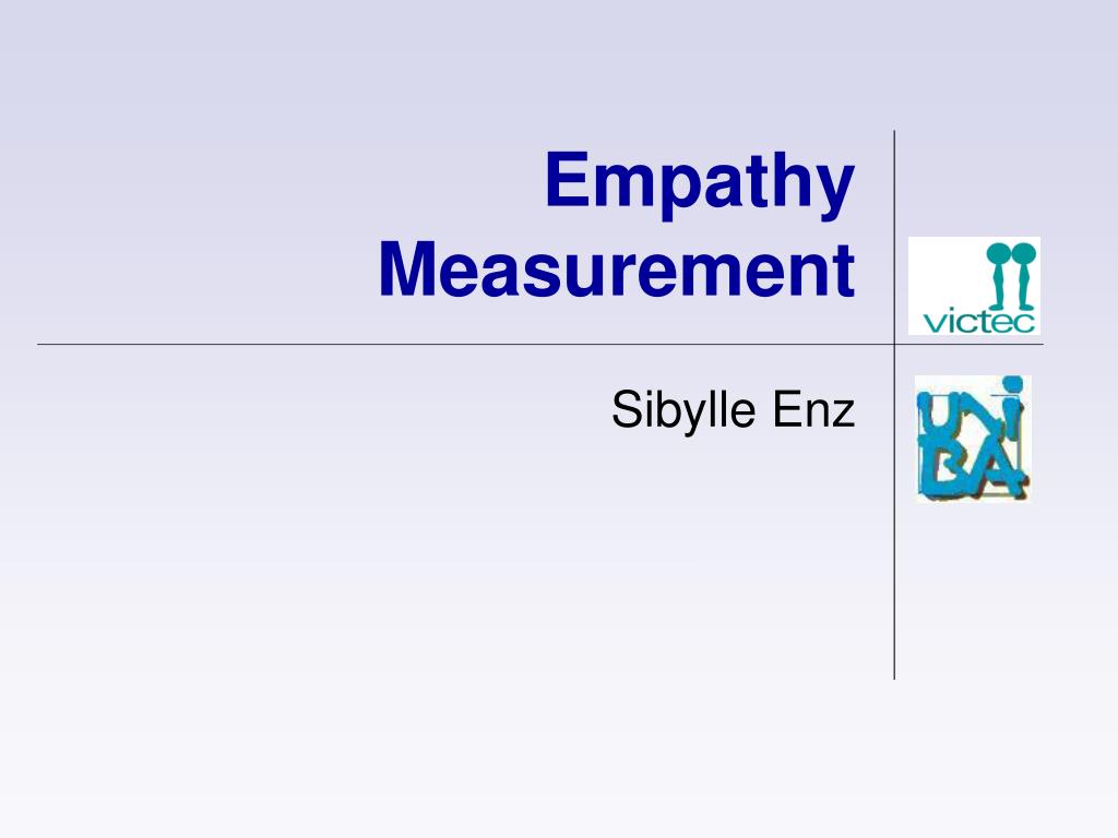 PPT - Empathy Measurement PowerPoint Presentation, free download - ID ...