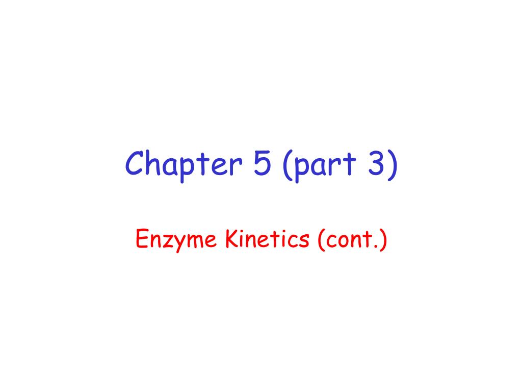 PPT - Understanding Enzyme Kinetics: Vmax, Km, and kcat Values ...