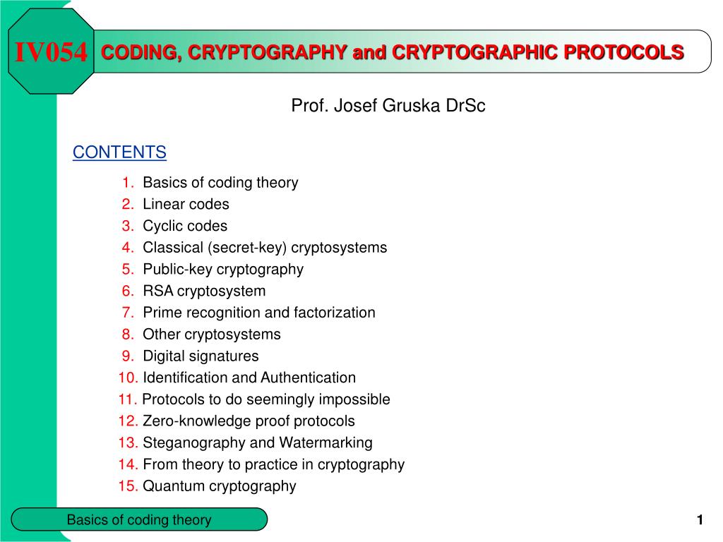 PPT - CODING, CRYPTOGRAPHY and CRYPTOGRAPHIC PROTOCOLS PowerPoint ...