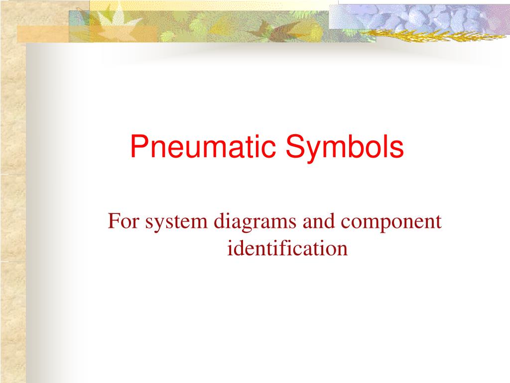 PPT - Pneumatic Symbols PowerPoint Presentation, free download - ID:6740471