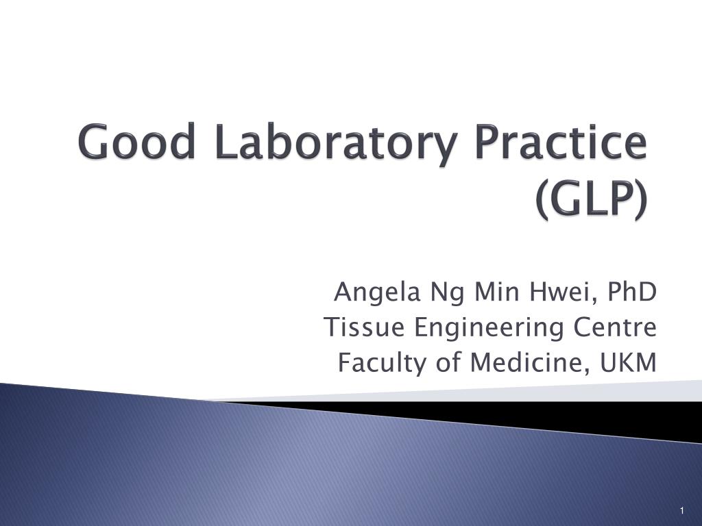 PPT - Good Laboratory Practice (GLP) PowerPoint Presentation, free ...
