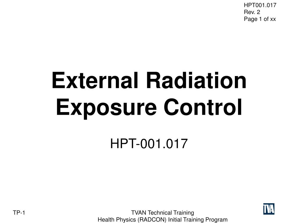 PPT - External Radiation Exposure Control PowerPoint Presentation, free ...