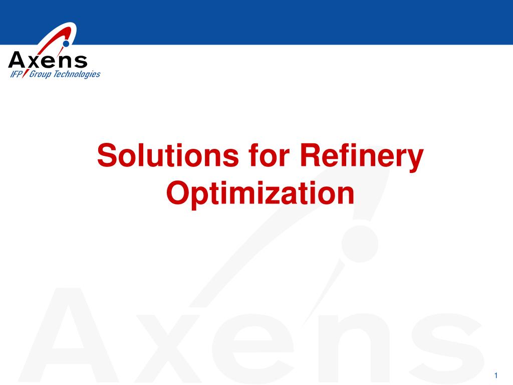 PPT - Solutions for Refinery Optimization PowerPoint Presentation, free ...