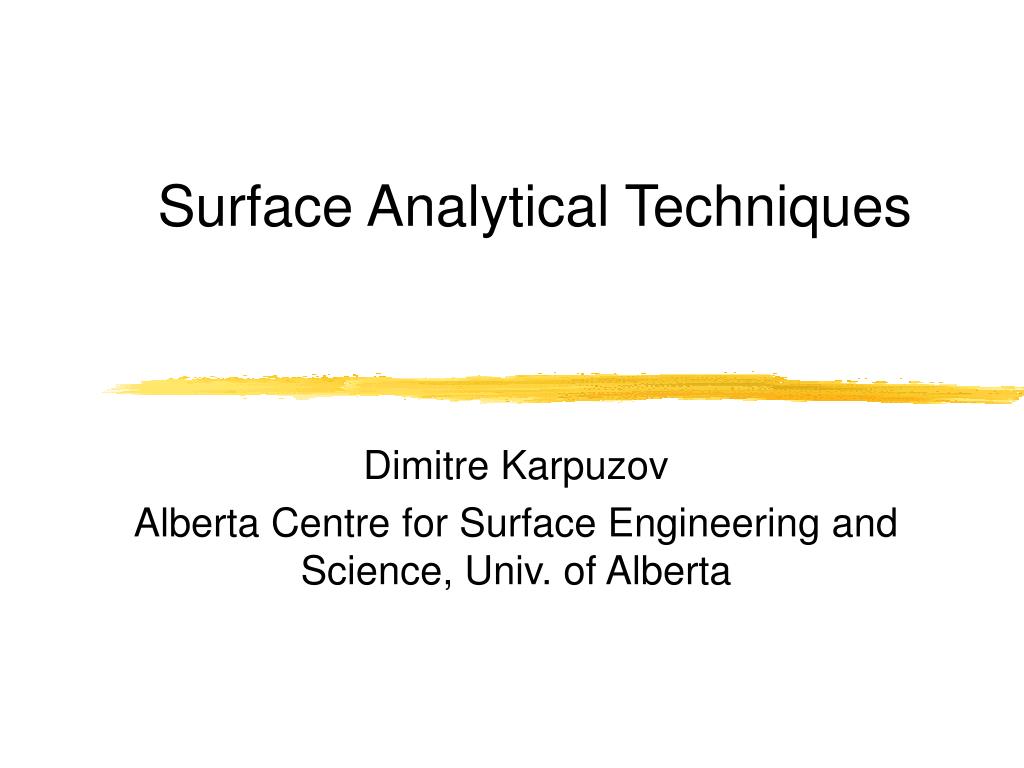 PPT - Surface Analytical Techniques PowerPoint Presentation, free ...
