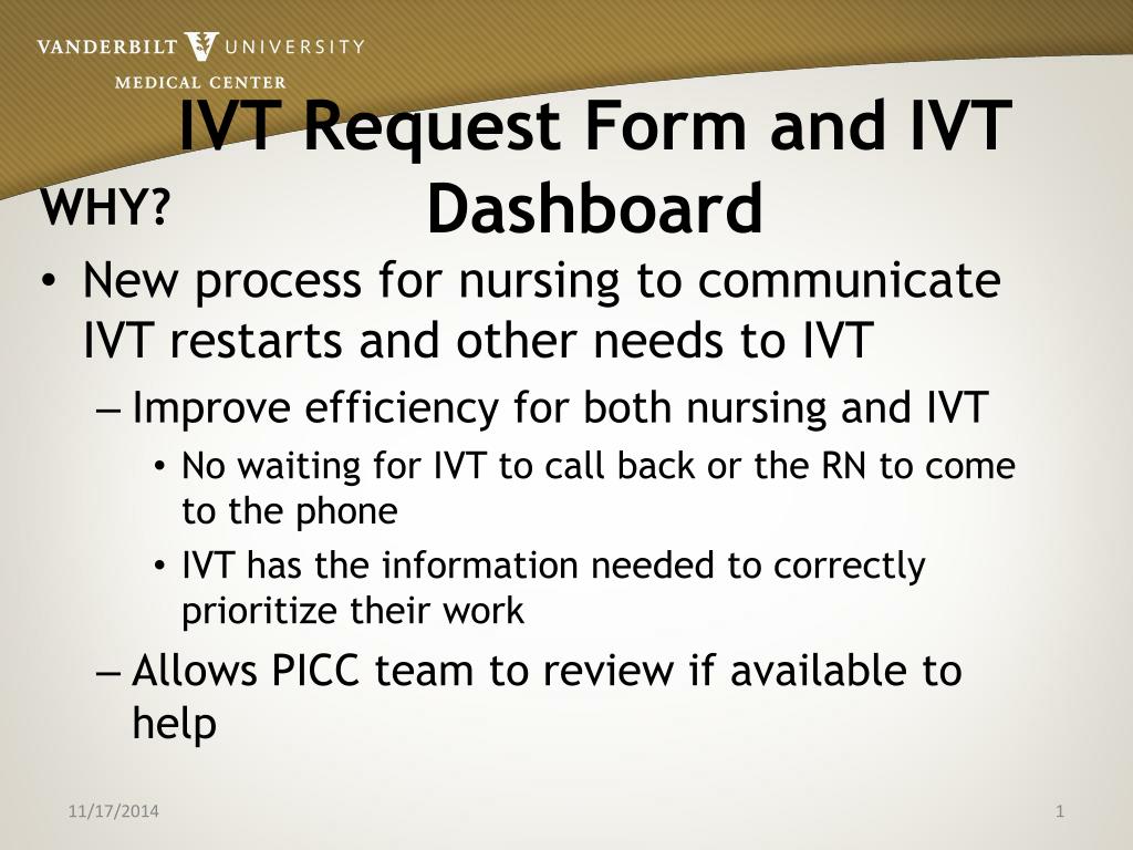 PPT - IVT Request Form and IVT Dashboard PowerPoint Presentation, free ...
