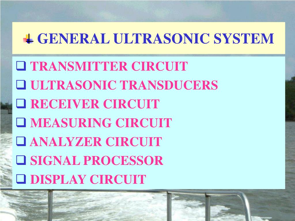 PPT - GENERAL ULTRASONIC SYSTEM PowerPoint Presentation, free download ...