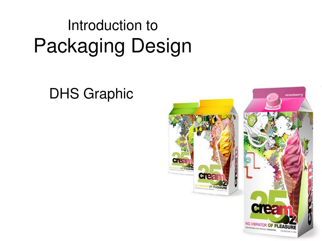 PPT - Introduction to Packaging Design PowerPoint Presentation, free ...