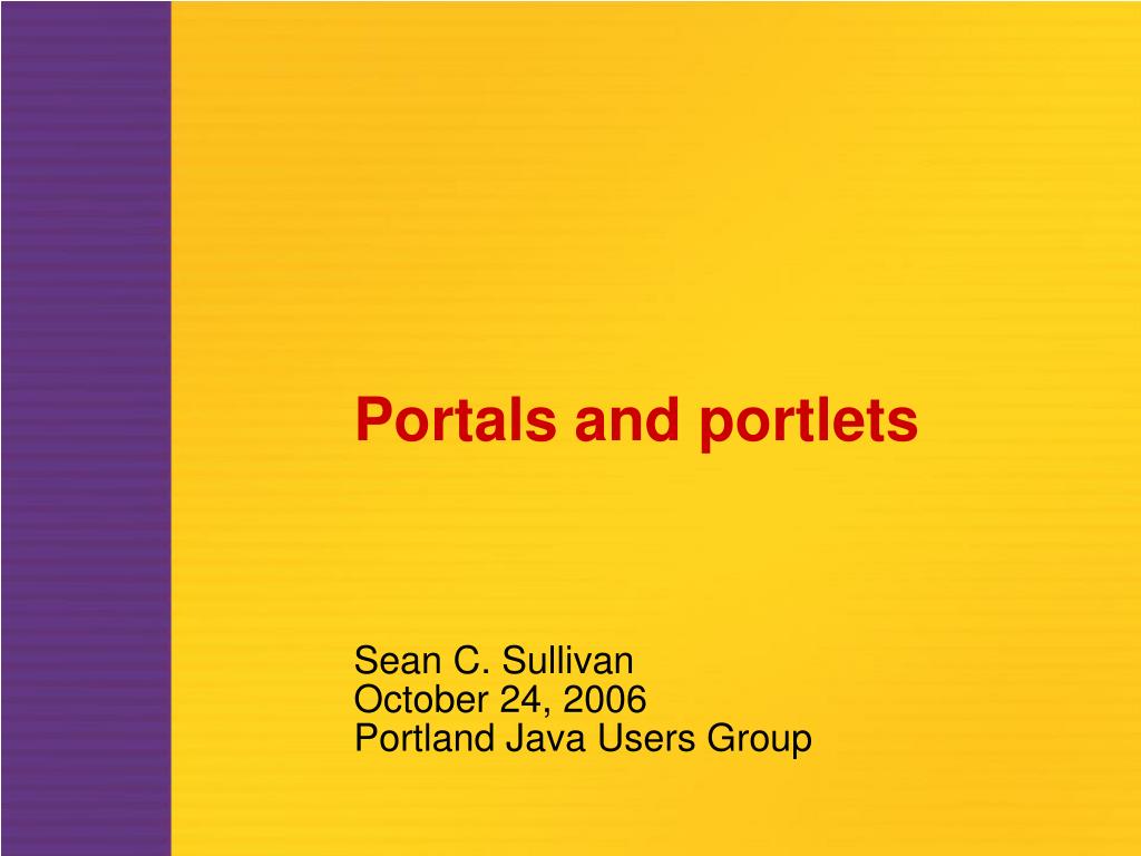 PPT - Portals and portlets PowerPoint Presentation, free download - ID:6748710