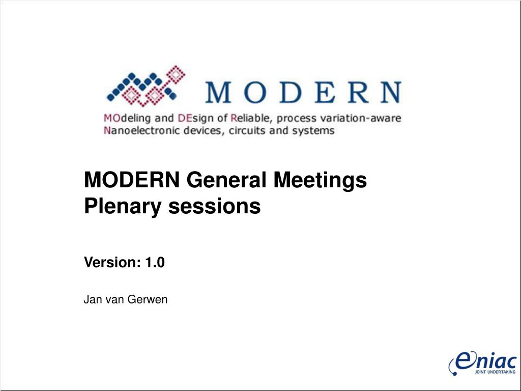PPT - MODERN General Meetings Plenary sessions Version: 1.0 PowerPoint ...