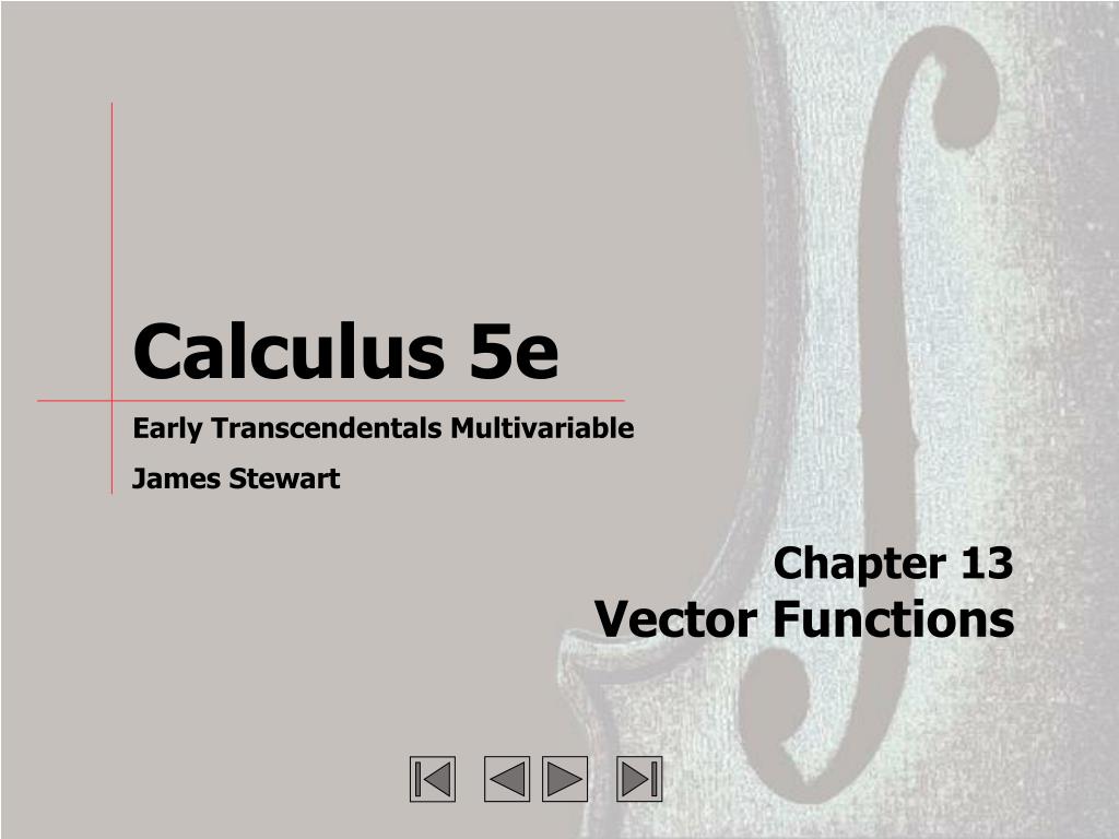 PPT - Chapter 13 Vector Functions PowerPoint Presentation, free ...