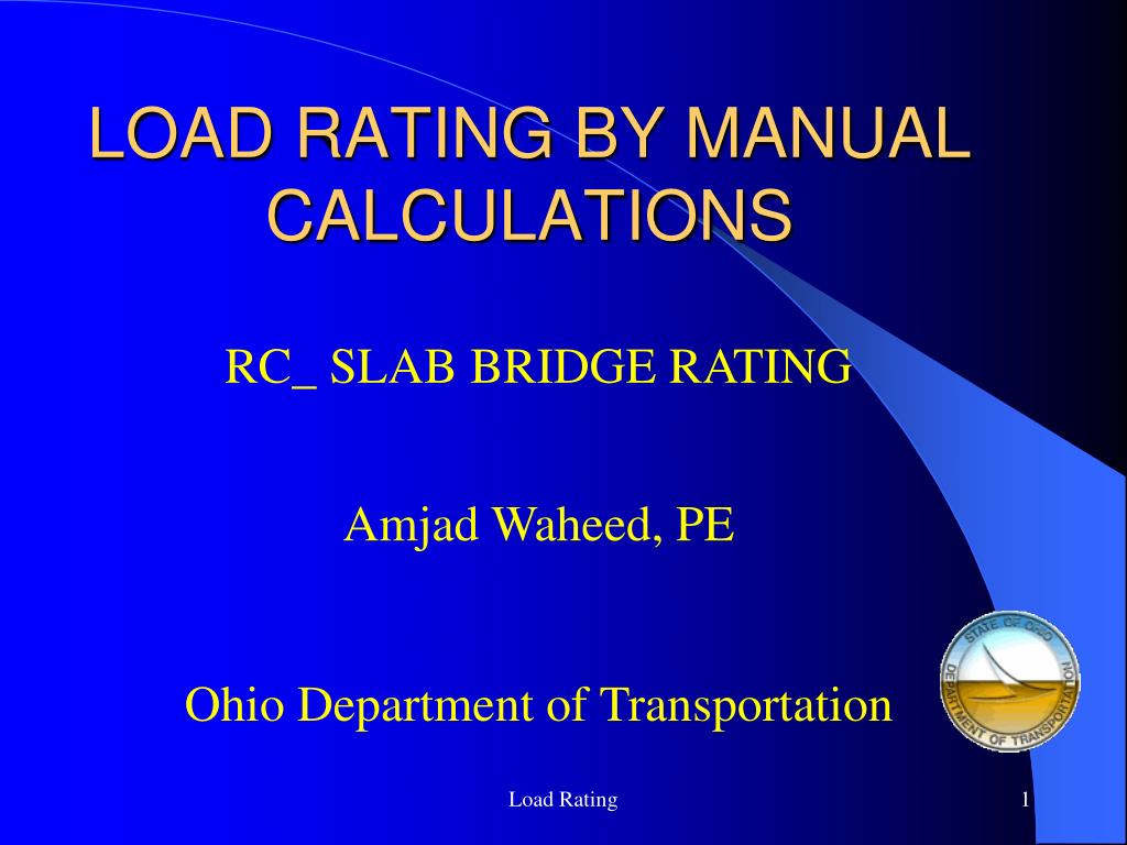 PPT - LOAD RATING BY MANUAL CALCULATIONS PowerPoint Presentation, free ...