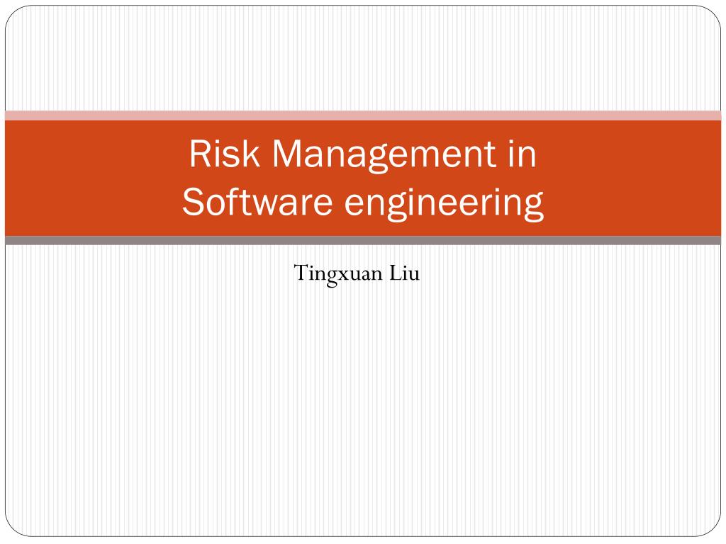 PPT - Risk Management in Software engineering PowerPoint Presentation ...