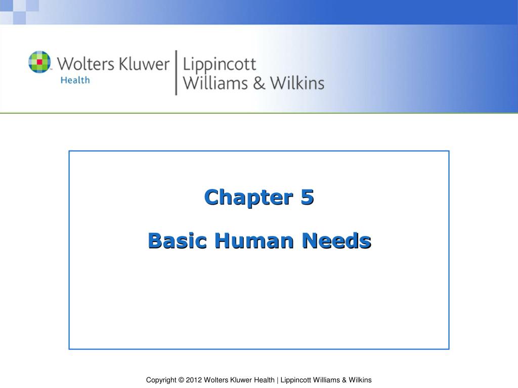 PPT - Chapter 5 Basic Human Needs PowerPoint Presentation, free ...