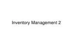 PPT - Operations Management Inventory Management Chapter 12 - Part 2 ...