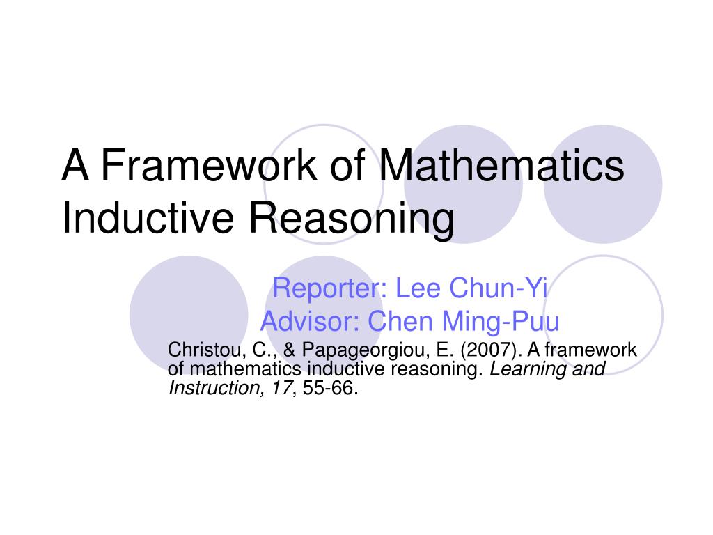 PPT - A Framework of Mathematics Inductive Reasoning PowerPoint ...