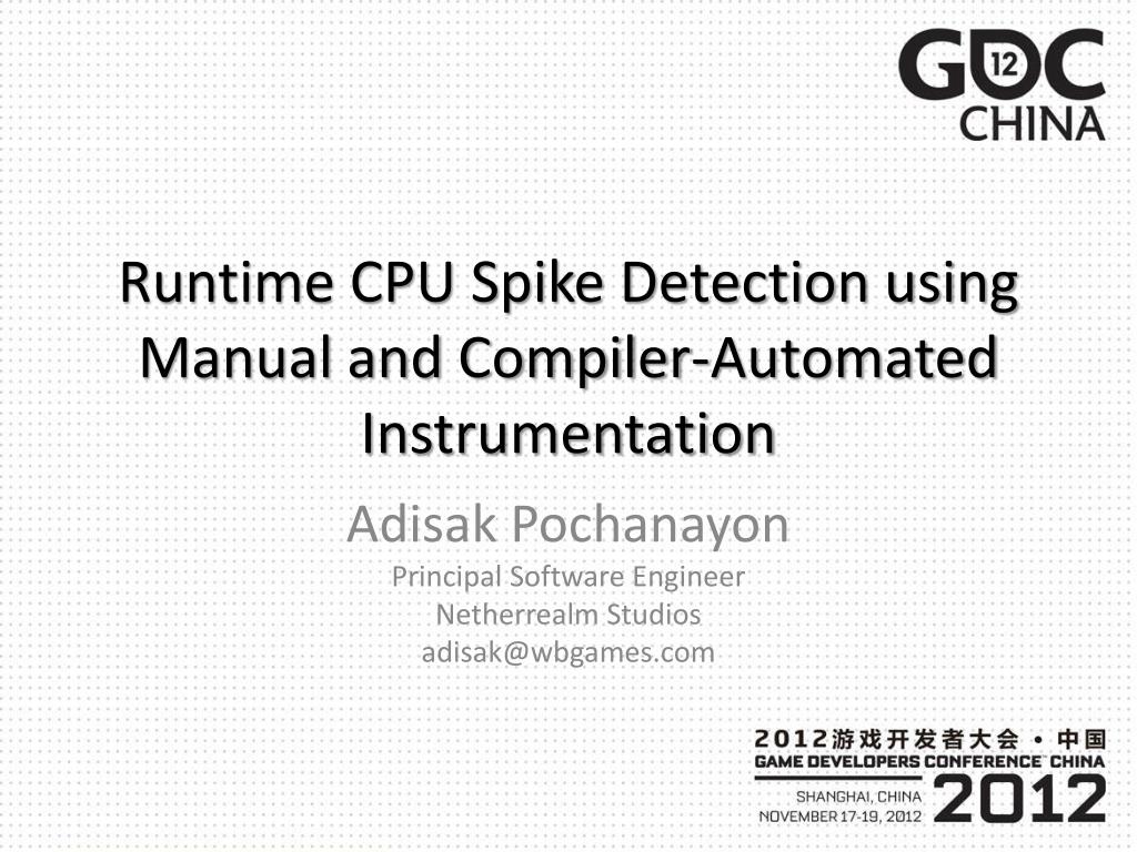 Ppt Runtime Cpu Spike Detection Using Manual And Compiler Automated
