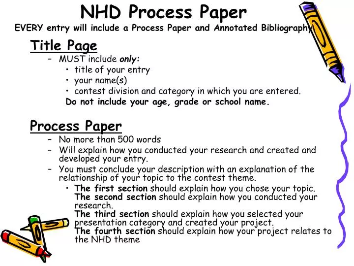PPT NHD Process Paper EVERY Entry Will Include A Process Paper And