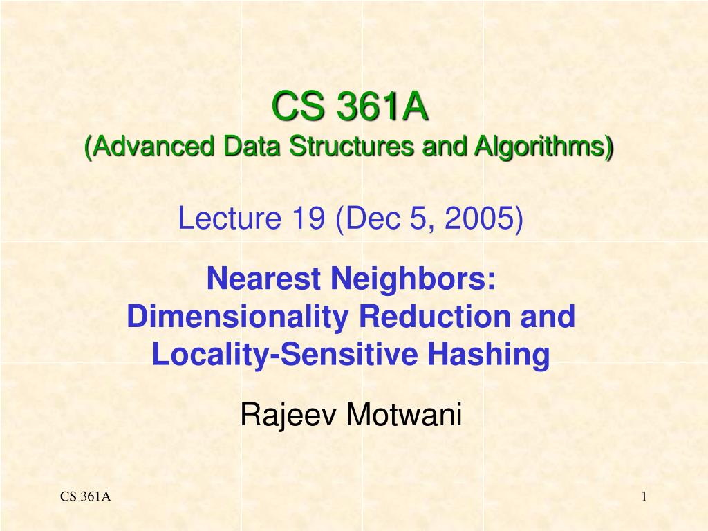 PPT - CS 361A (Advanced Data Structures and Algorithms) PowerPoint ...