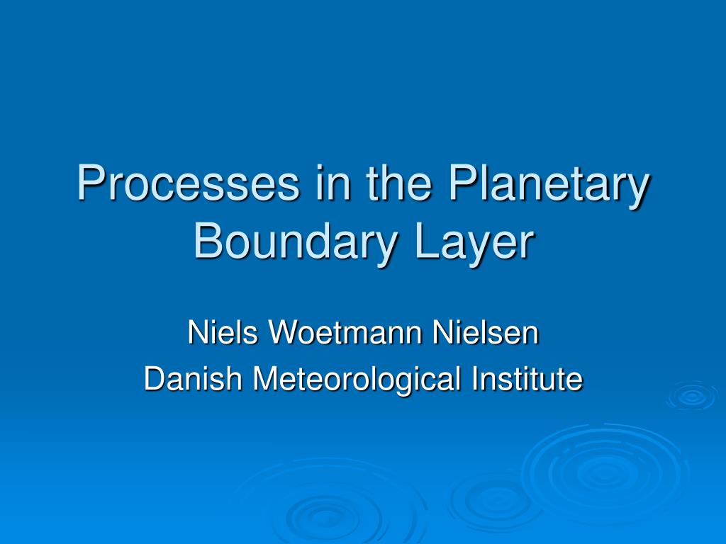 PPT - Processes in the Planetary Boundary Layer PowerPoint Presentation ...