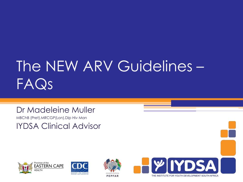 PPT - The NEW ARV Guidelines – FAQs PowerPoint Presentation, free ...