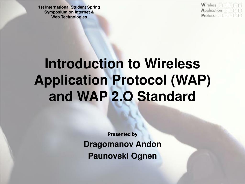 PPT - Introduction to Wireless Application Protocol (WAP) and WAP 2.O ...