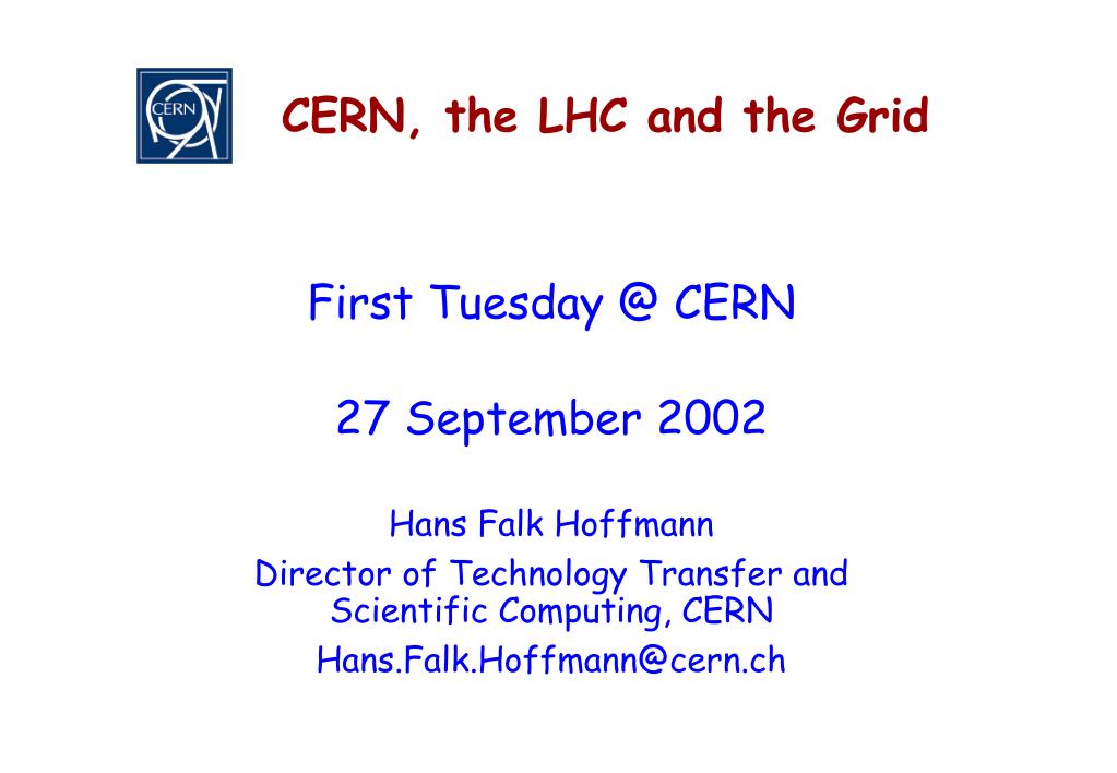 PPT - CERN, the LHC and the Grid PowerPoint Presentation, free download ...