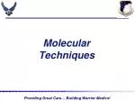 PPT - Molecular Techniques PowerPoint Presentation, free download - ID ...