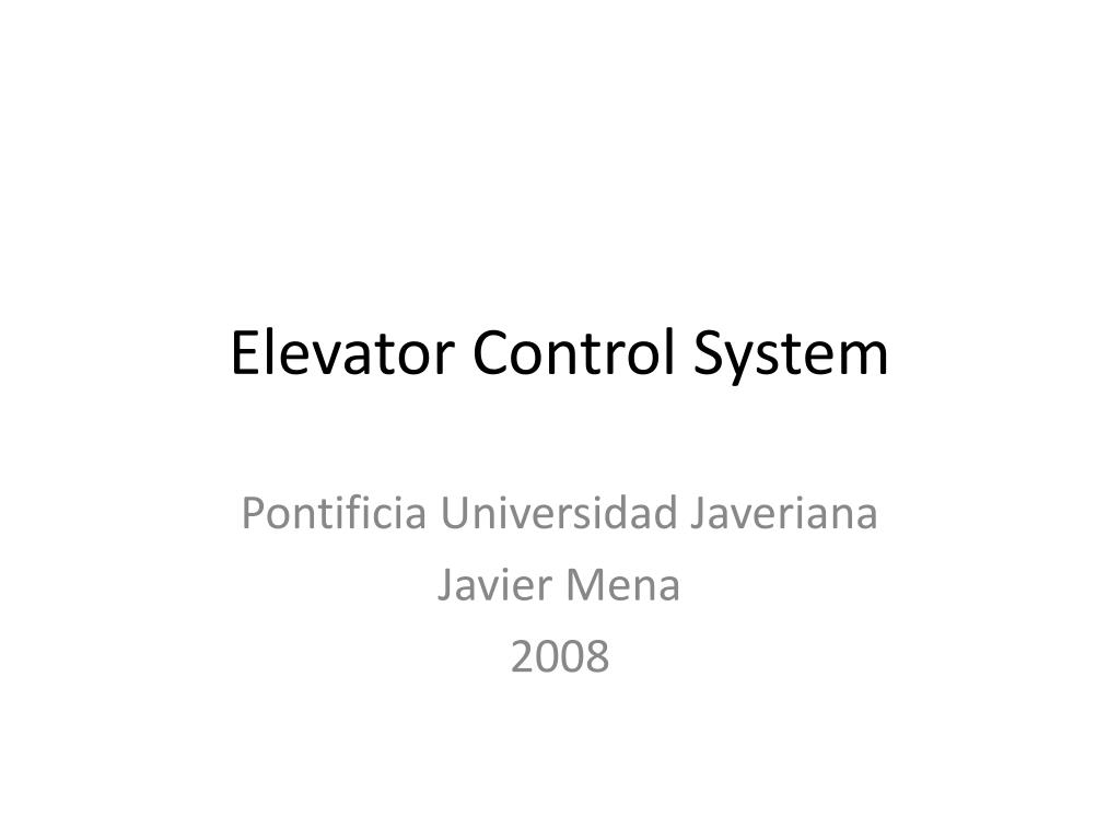 PPT - Elevator Control System PowerPoint Presentation, free download ...