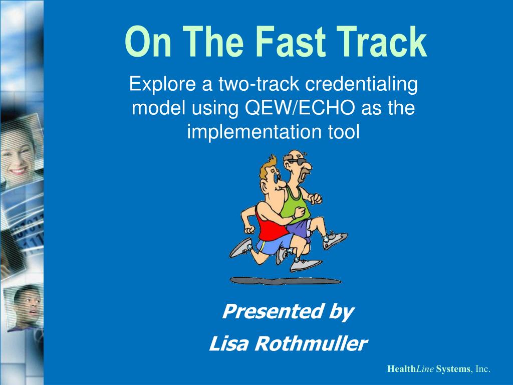 PPT - On The Fast Track PowerPoint Presentation, free download - ID:6766473